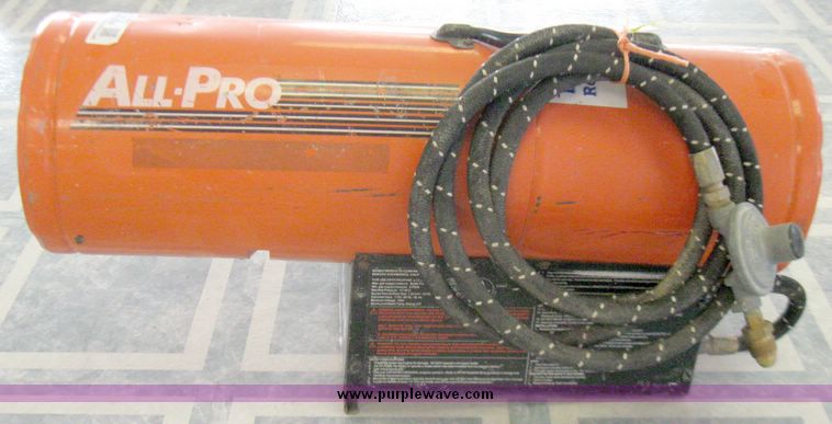 All Pro propane heater in Papillion, NE | Item 5372 sold | Purple Wave